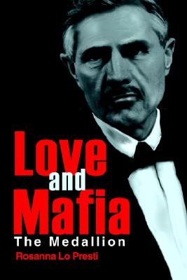 Love and Mafia: The Medallion