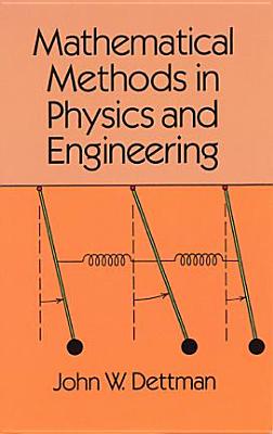 Mathematical Methods in Physics and