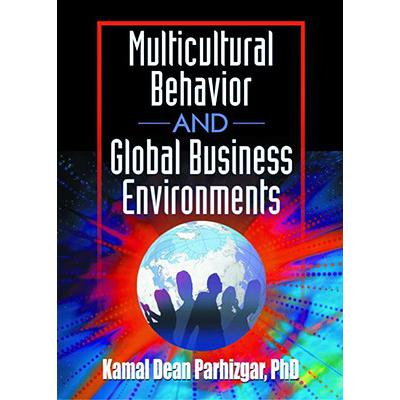 Multicultural Behavior and Global Business E...
