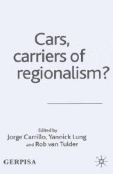 Cars, Carriers of Regionalism?
