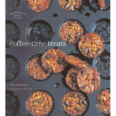 Les Petits Plats Francais: Coffee-Time Treats