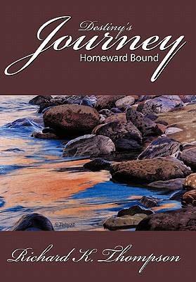Destiny's Journey: Homeward Bound