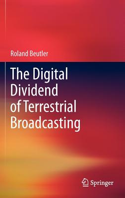 The Digital Dividend of Terrestrial