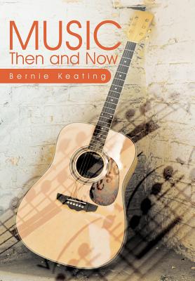 Music: Then and Now