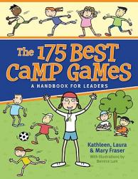 The 175 Best Camp Games: A Handbook for
