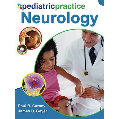 PEDIATRIC PRACTICE: NEUROLOGY