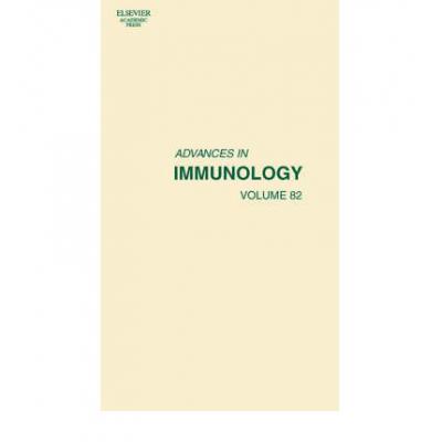 Advances in Immunology: Volume 82
