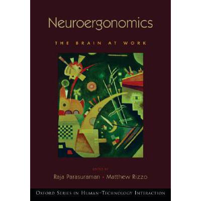 Neuroergonomics: The Brain at Work