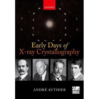 Early Days of X-Ray Crystallography