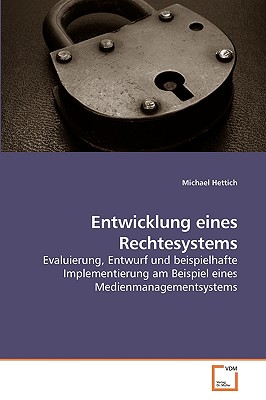 Entwicklung Eines Rechtesystems