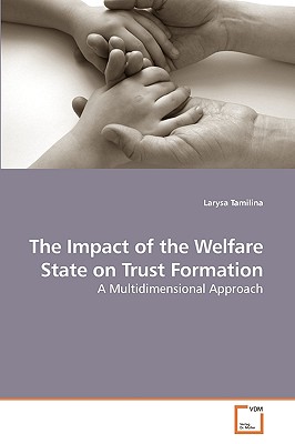 The Impact of the Welfare State on Trust