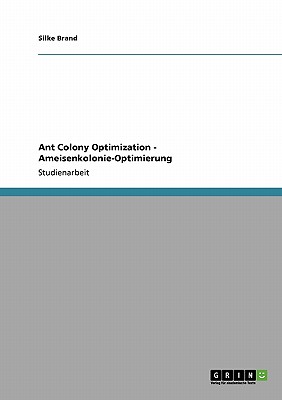 Ant Colony Optimizat