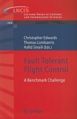 Fault Tolerant Flight Control: A