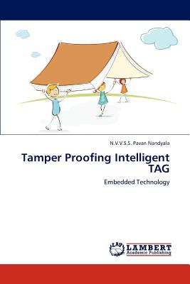 Tamper Proofing Intelligent Tag