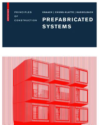 Prefabricated Systems: Principles of