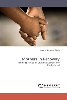 Mothers in Recovery