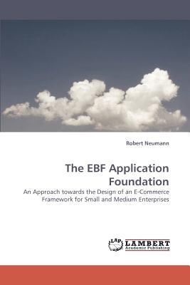The Ebf Application Foundation