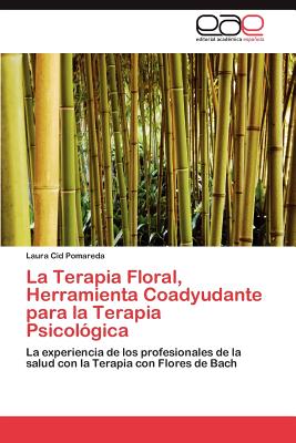 La Terapia Floral, Herramie