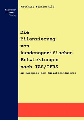 Die Bilanzierung Von Kundenspezifischen