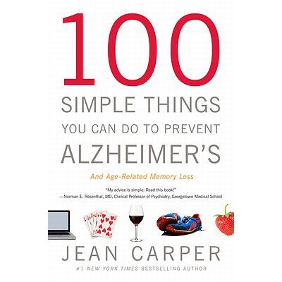 100 Simple Things You Can Do to Prevent Alzh...
