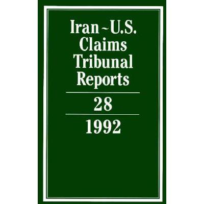 Iran-U.S. Claims Tribunal Reports: Volume 28