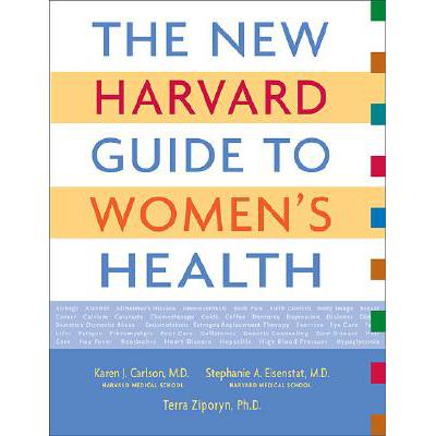 The New Harvard Guide to Women's Health
