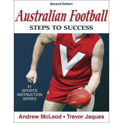 Australian Football: Steps to Success