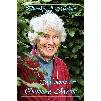 Memoirs of an Ordinary Mystic