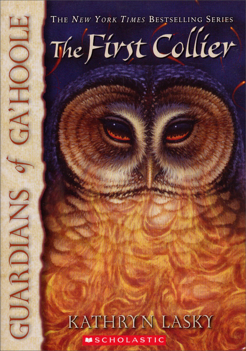 The Guardians of Ga'Hoole #9: The First Collier 猫头鹰王国#09：奇迹 英文原版 进口故事书