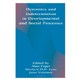 Dynamics and Indeterminism i