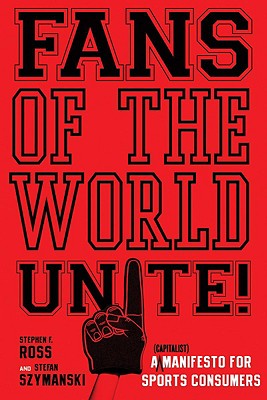 Fans of the World, Unite!: A