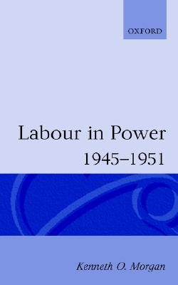 Labour in Power 1945-1951