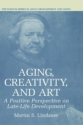 Aging, Creativity and Art: A Positiv