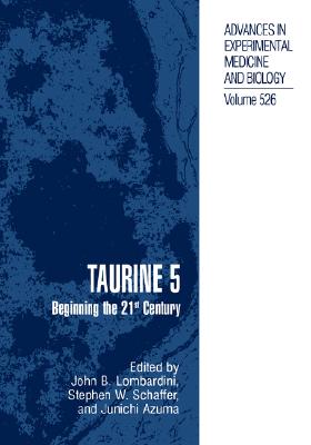 Taurine 5: Beginning the 21s