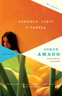 Gabriela, Clavo y Canela: Cronica de una