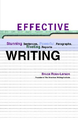 Effective Writing: Stunning Sentences,