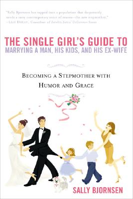 The Single Girl's Guide to Marrying