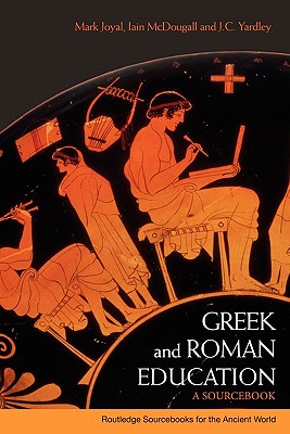 Greek and Roman Education: A