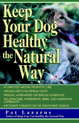 Keep Your Dog Healthy the Natural