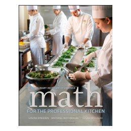 Math For The Professional Kitchen