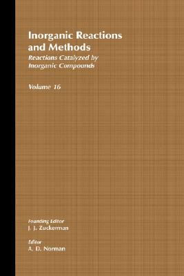 Inorganic Reactions & Methods V16 -