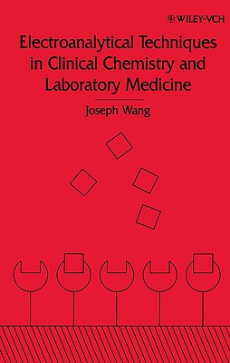 Electroanalytical Techniques In Clinical