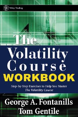 The Volatility Course Workbook: