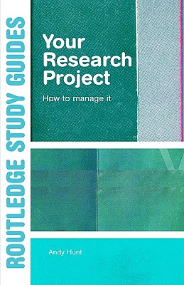 Your Research Project: How to Manage
