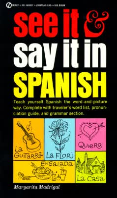 See It and Say It in Spanish