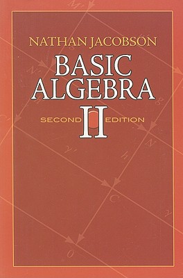 基础代数2（第2版）英文原版 Basic Algebra II 数学教学参考资料