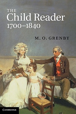 The Child Reader, 1700-1840