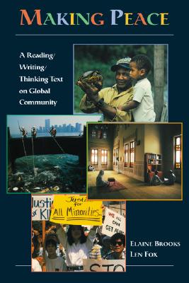 Making Peace: A Reading/Writing/Thinking
