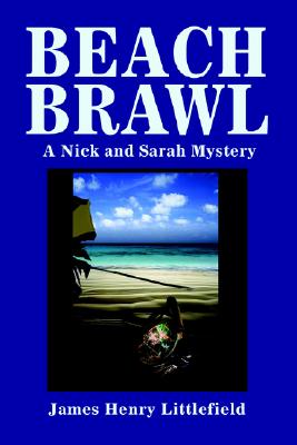 Beach Brawl: A Nick and Sarah