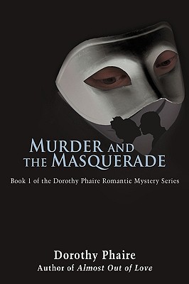 Murder and the Masquerade: Book 1 of the